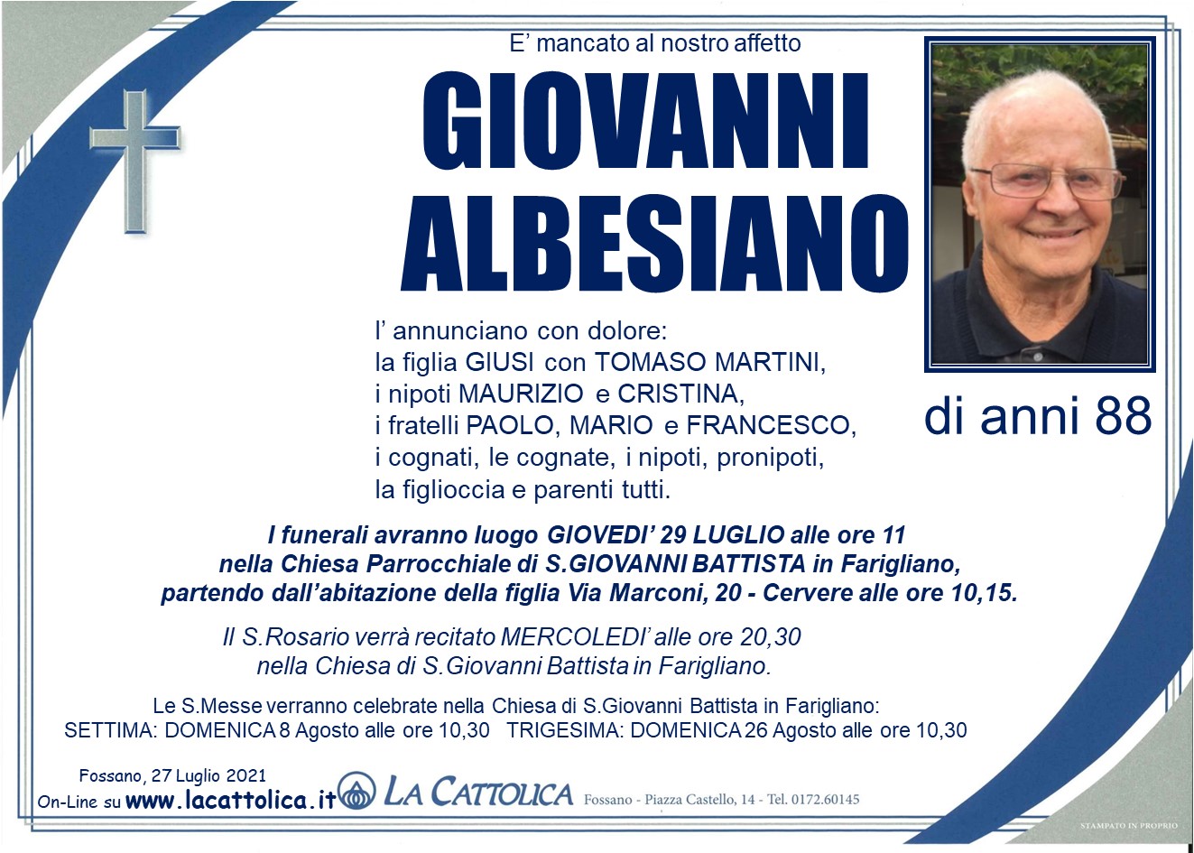 Giovanni Albesiano – Onoranze funebri La Cattolica – Fossano – Cuneo