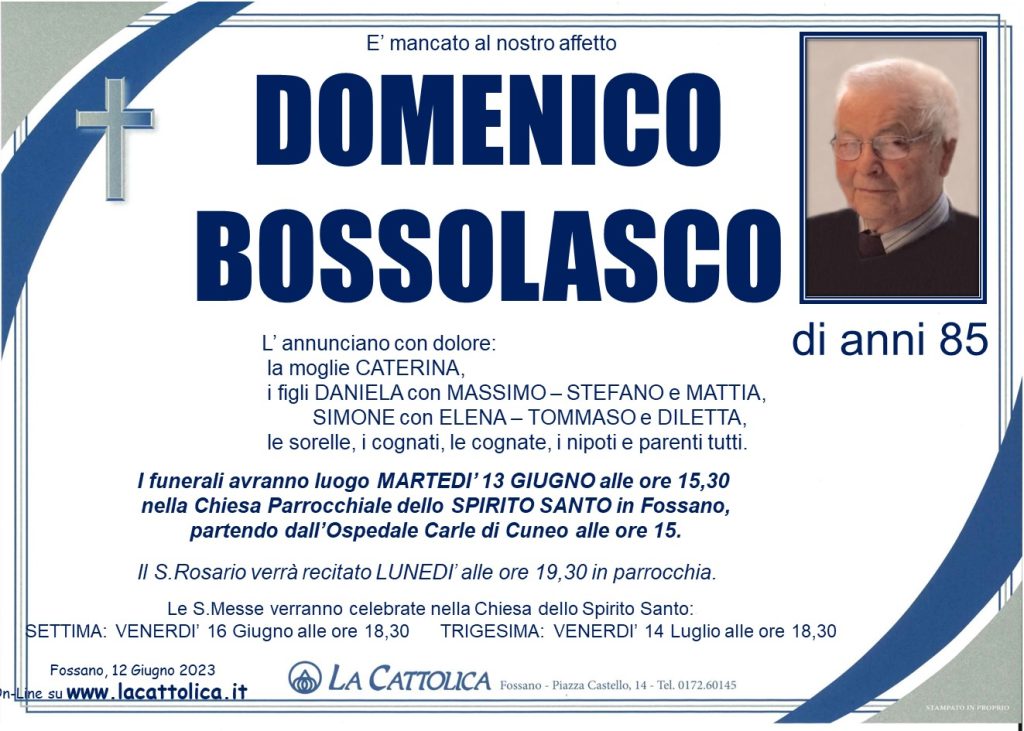 Domenico Bossolasco – Onoranze funebri La Cattolica – Fossano – Cuneo