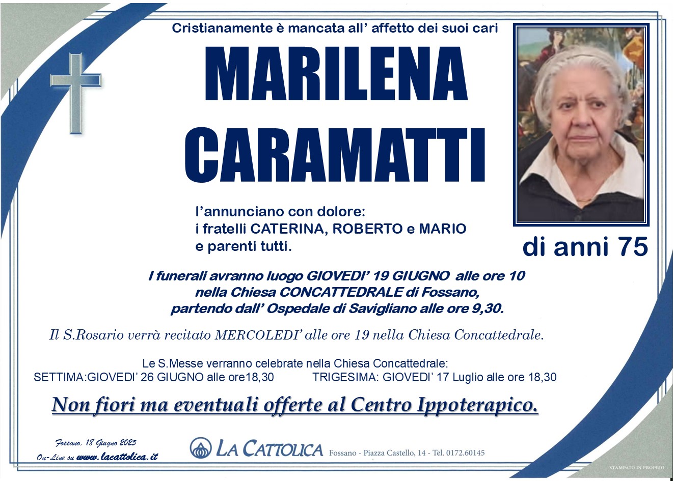 Caramatti Marilena – Onoranze funebri La Cattolica – Fossano – Cuneo