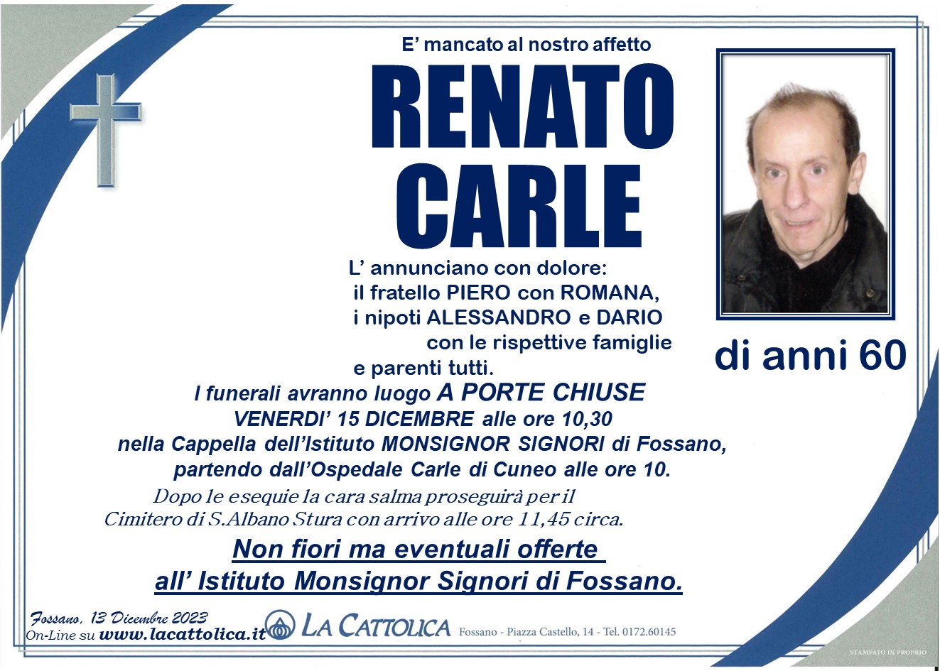 Necrologi – Onoranze funebri La Cattolica – Fossano – Cuneo