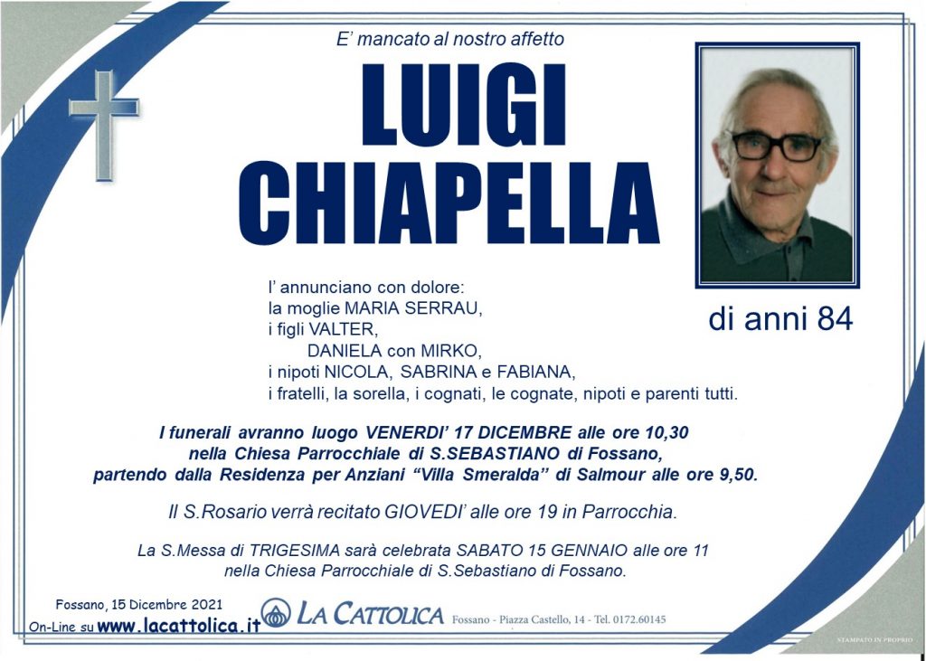 Luigi Chiapella – Onoranze funebri La Cattolica – Fossano – Cuneo