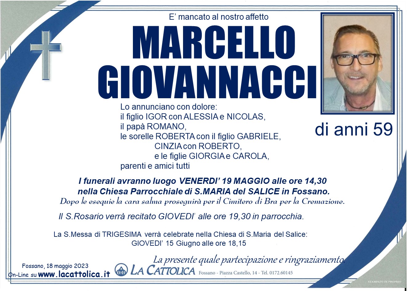 Marcello Giovannacci – Onoranze funebri La Cattolica – Fossano – Cuneo