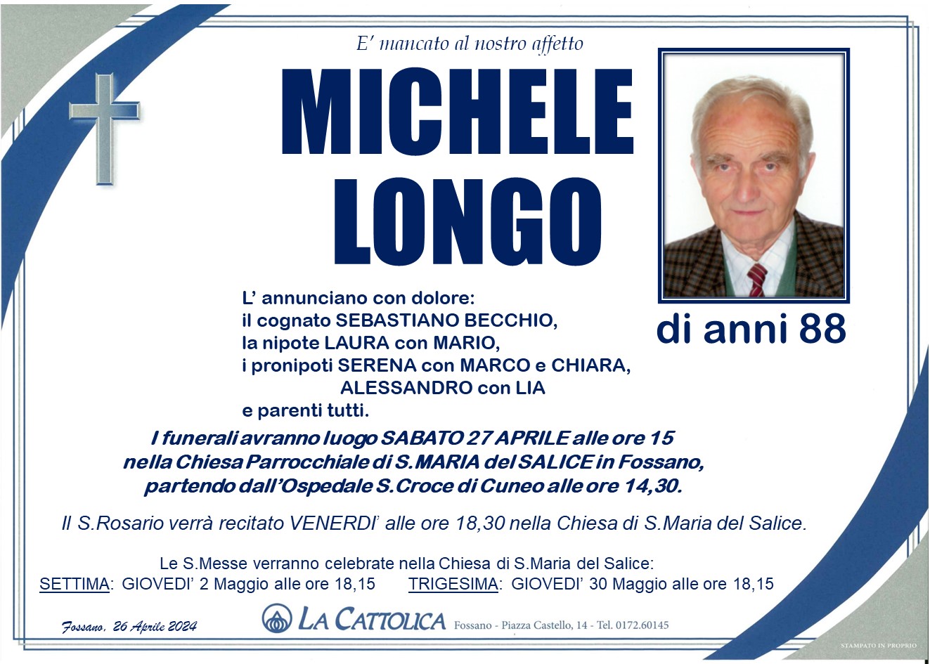 Longo Michele – Onoranze funebri La Cattolica – Fossano – Cuneo