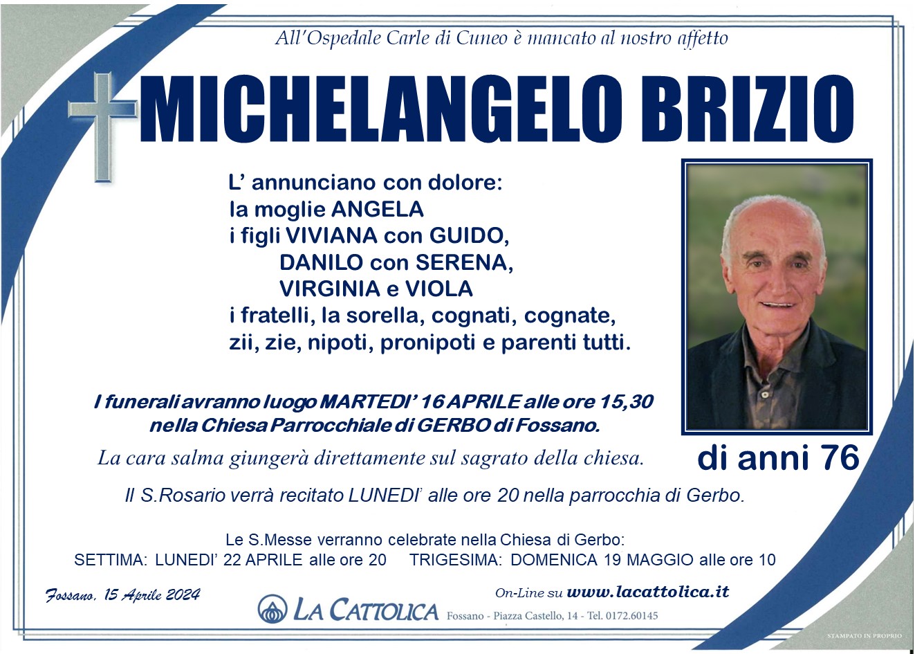 Brizio Michelangelo – Onoranze funebri La Cattolica – Fossano – Cuneo