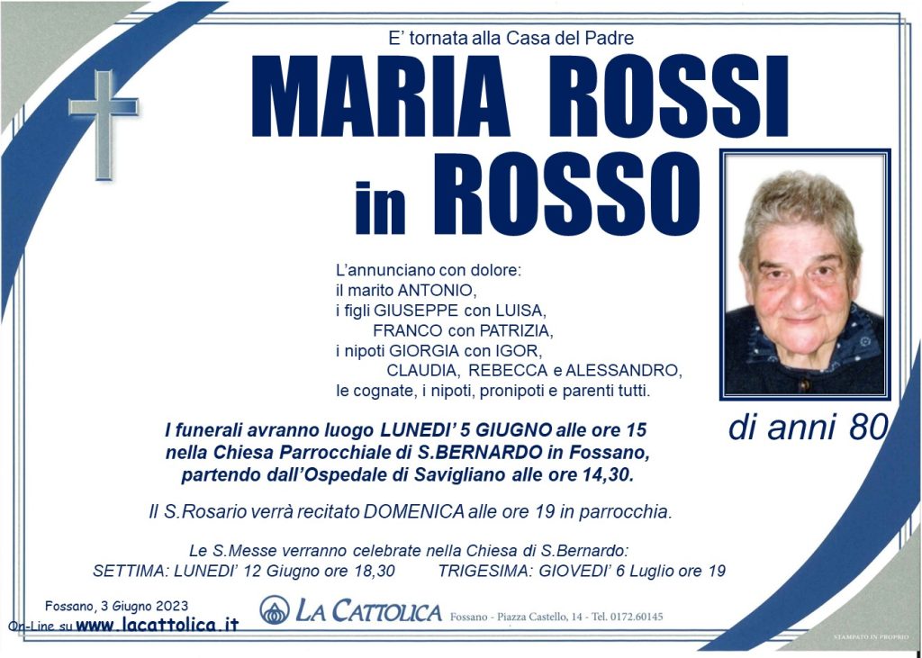 Maria Rossi in Rosso – Onoranze funebri La Cattolica – Fossano – Cuneo