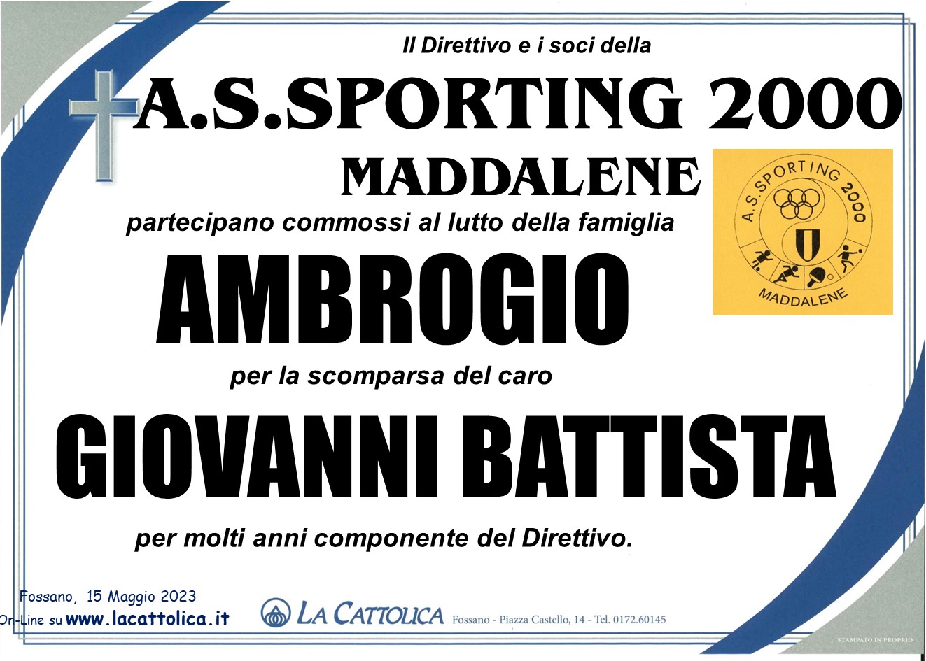 Giovanni Battista Ambrogio – Onoranze funebri La Cattolica – Fossano – Cuneo